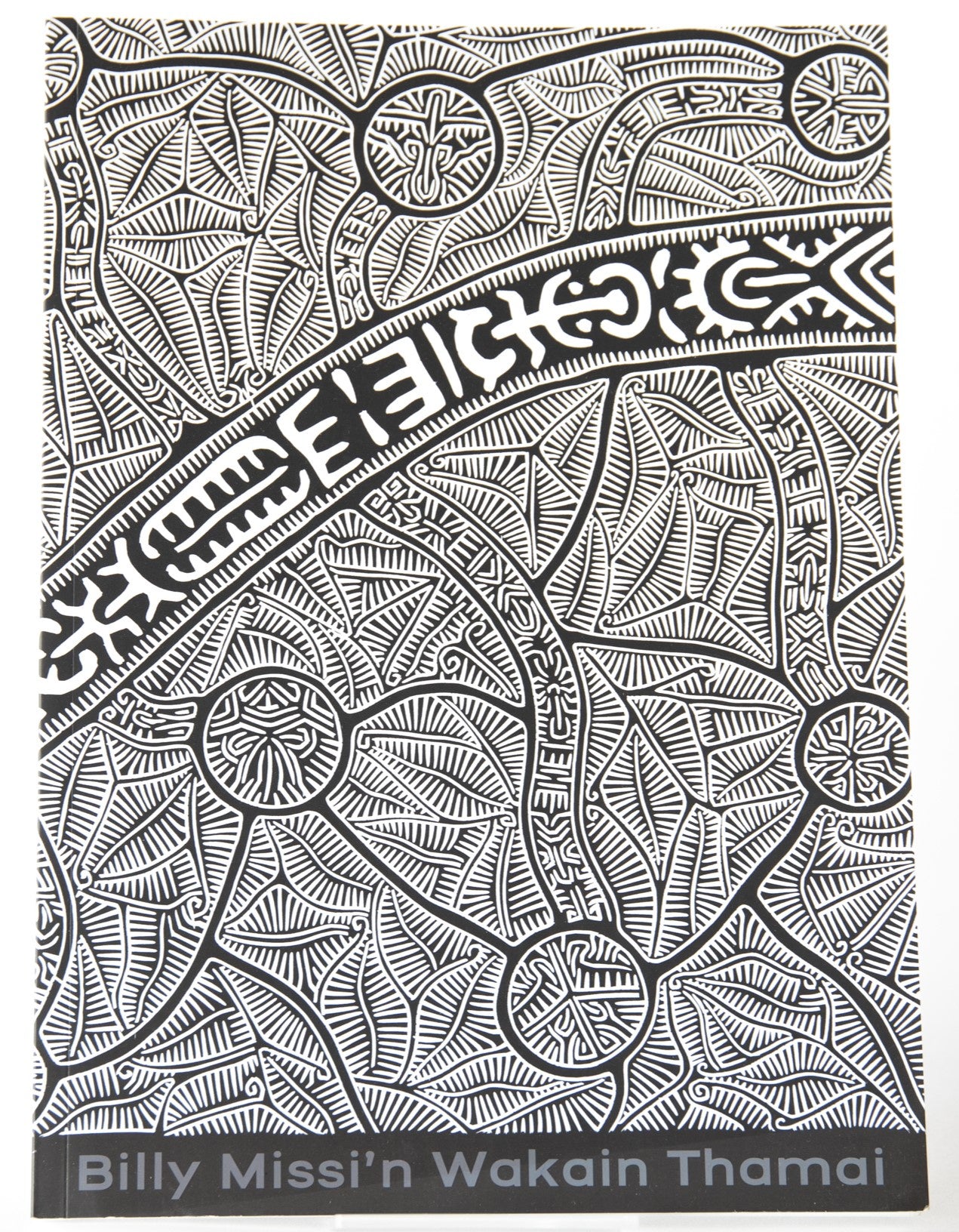 Billy Missi - Wakain Thamai Exhibition Catalogue – Gab Titui Cultural ...